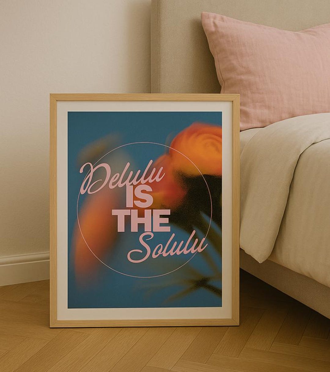 Delulu is the Solulu Poster – Aesthetic Delusional Wall Art, Whimsical ...