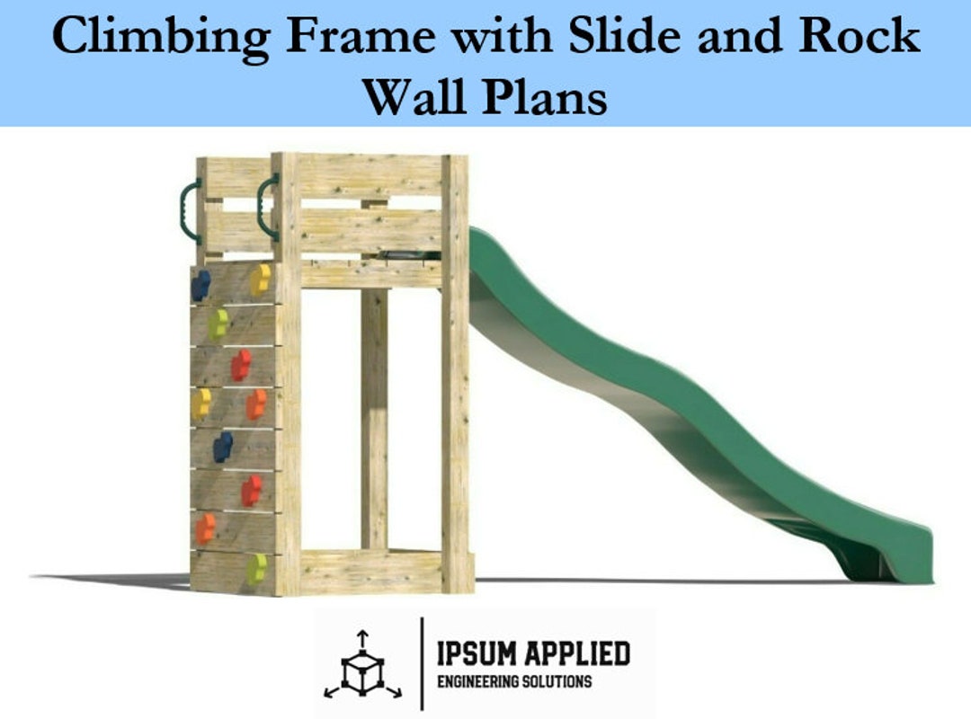Climbing Frame With Slide and Rock Wall Plans & Assembly Instructions ...