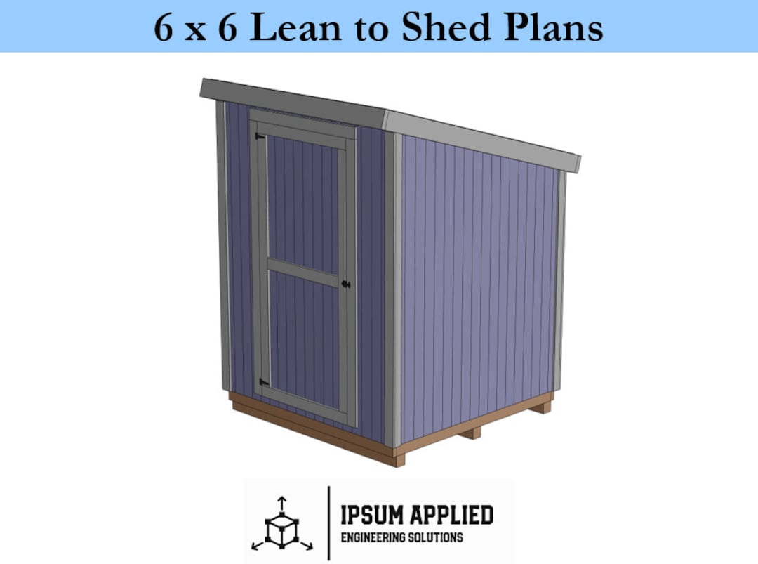 DIY 6x6 Lean-to Shed Plans: Backyard Storage Blueprint (PDF Download ...