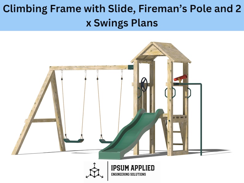 Climbing Frame With Slide, Fireman's Pole and 2 Swings Plans & Assembly ...