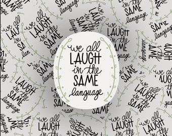 We All Laugh in the Same Language Svg - Etsy