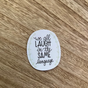 ESL Teacher Sticker - We All Laugh in the Same Language - Etsy
