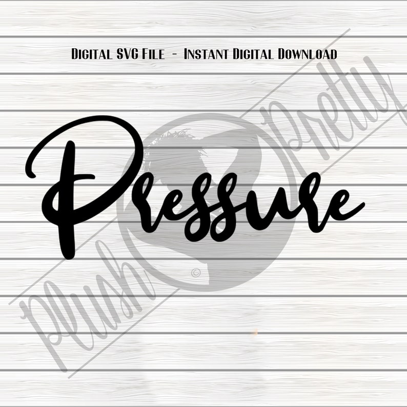 Pressure SVG PNG Cricut Cut File Silhouette Cut File - Etsy Israel