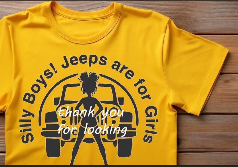 Silly Boys, Jeeps Are for Girls Digital Design - Etsy