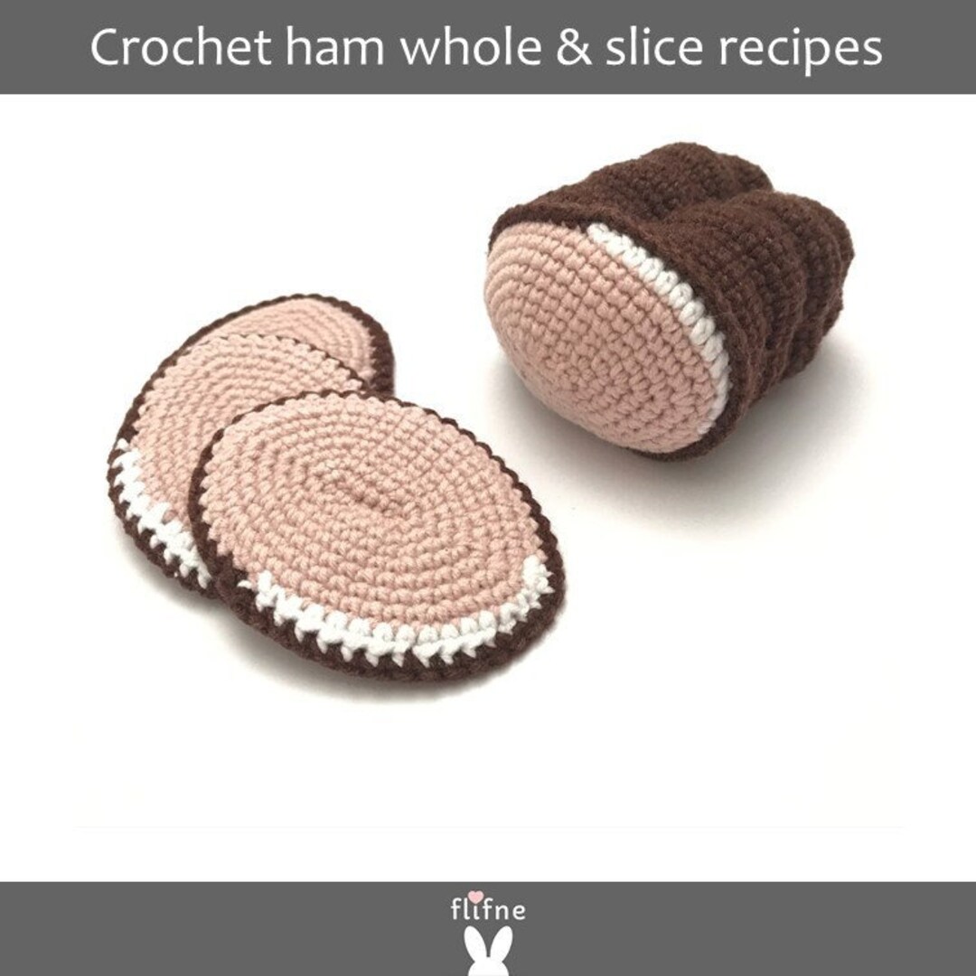 Crochet Ham Whole & Slice Recipe amigurumi Food Pattern - Etsy