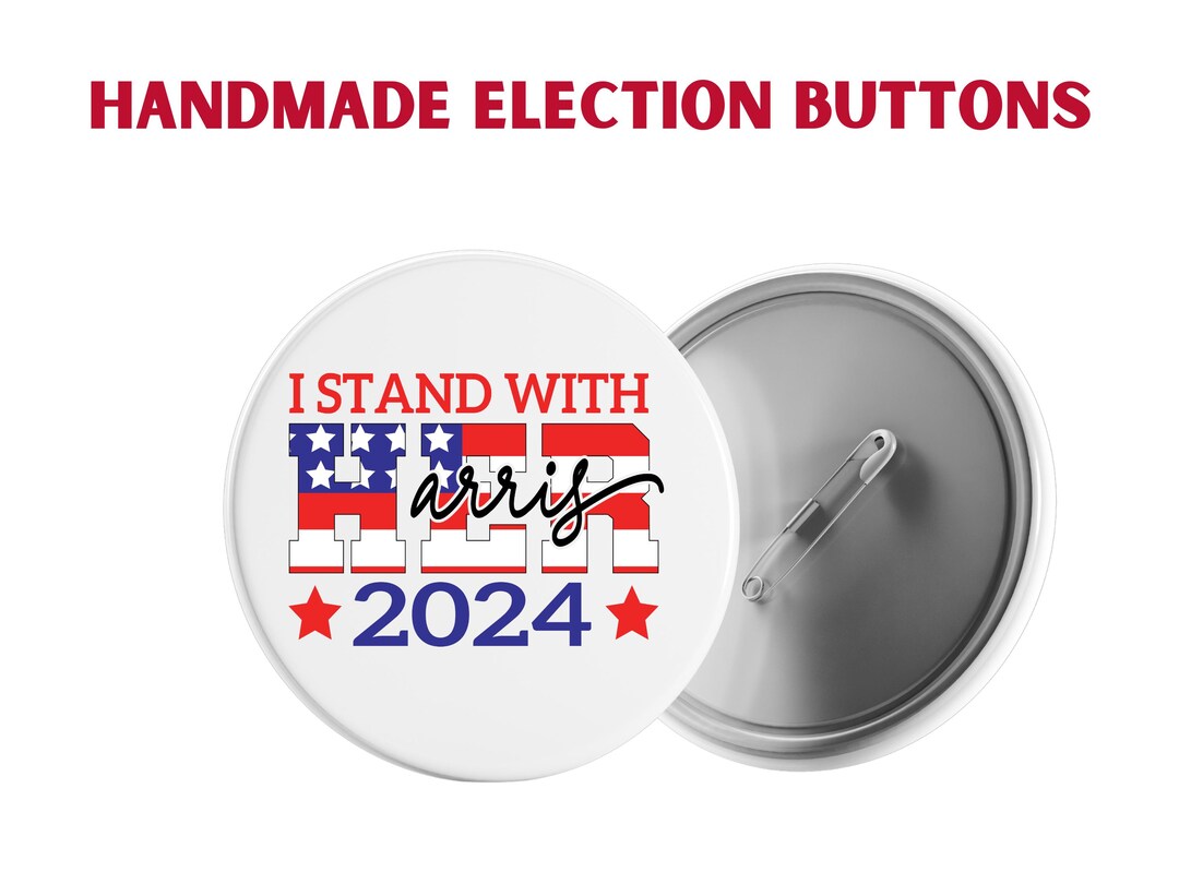 Kamala Harris 2024 Campaign Button, KAMALA BUTTONS, Political Pin ...