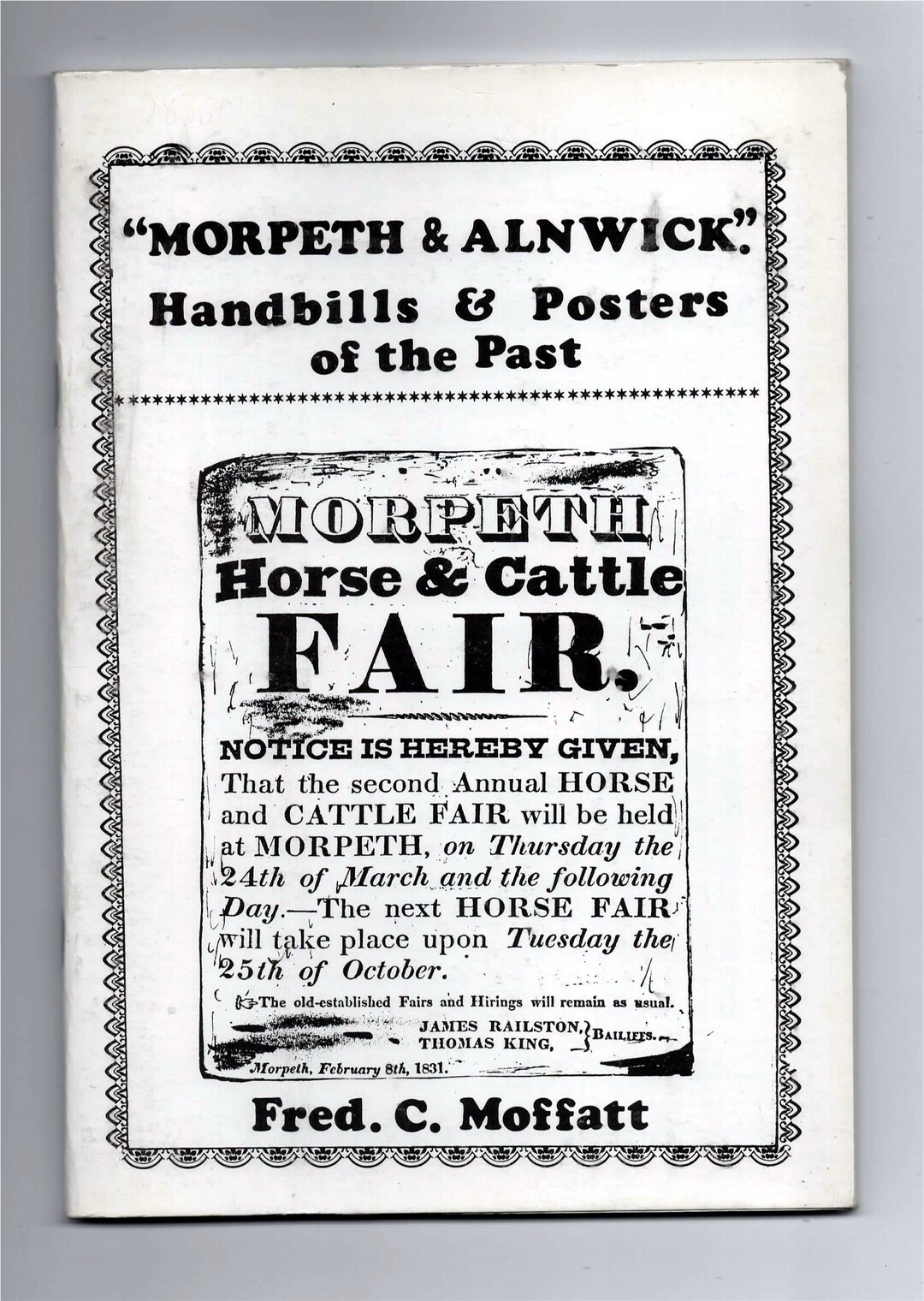 Morpeth and Alnwick Handbills & Posters of the Past. FC Moffatt. 1983 ...