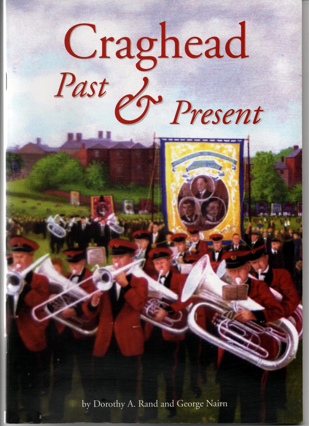 Craghead Past & Present by Dorothy Rand and George Nairn. 2000. - Etsy