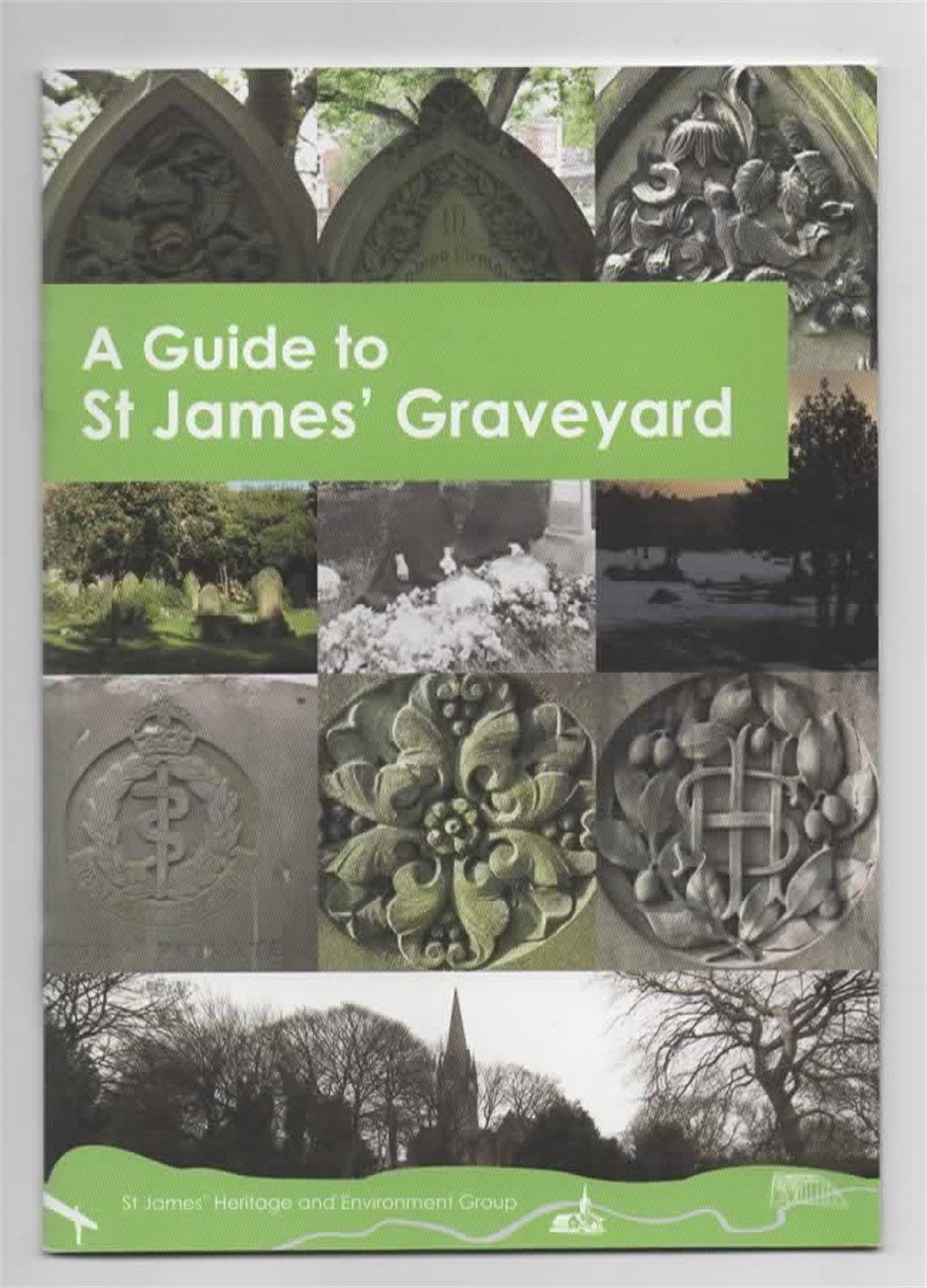 A Guide to St. James Graveyard. Grainger - Sowerby - Cookson - Buddle ...