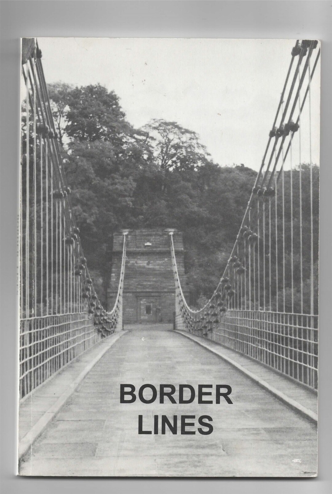 Border Lines - A Compilation of Border Stories by Local Writers. 1997 ...