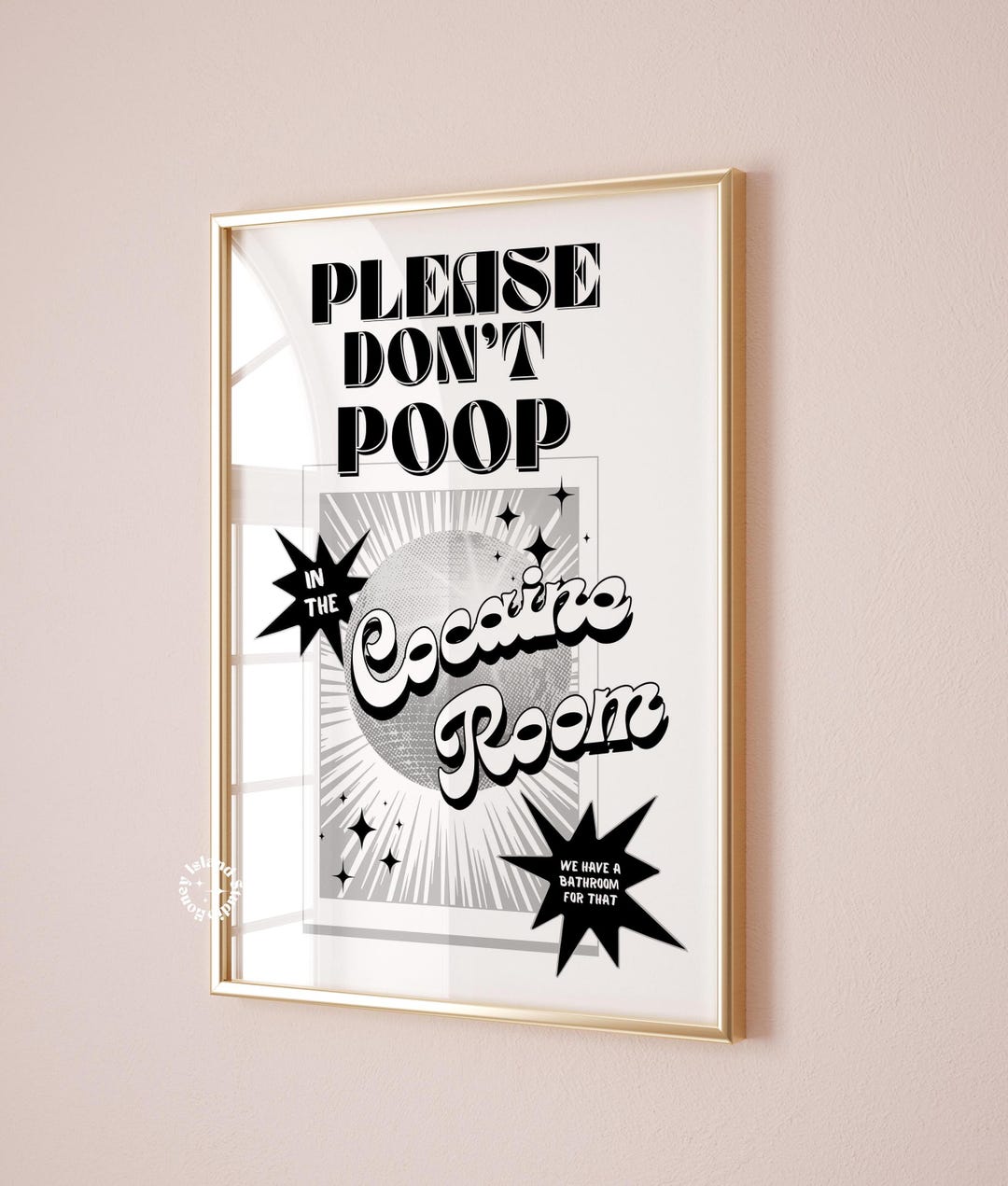 Funny Bathroom Disco Print: Please Don't Poop in the Coke Room ...