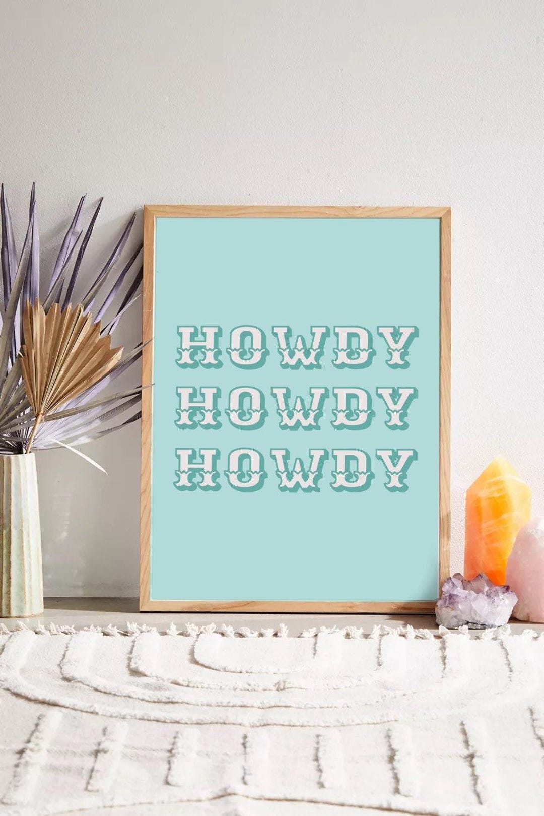 Turquoise Howdy Sign, Instant Download, Printable Art, Teal Western ...