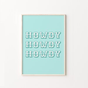 Turquoise Howdy Sign, Instant Download, Printable Art, Teal Western ...