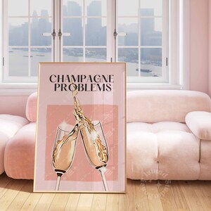 Champagne Problems Poster, Champagne Problems Print Gift, Bar Cart Wall ...