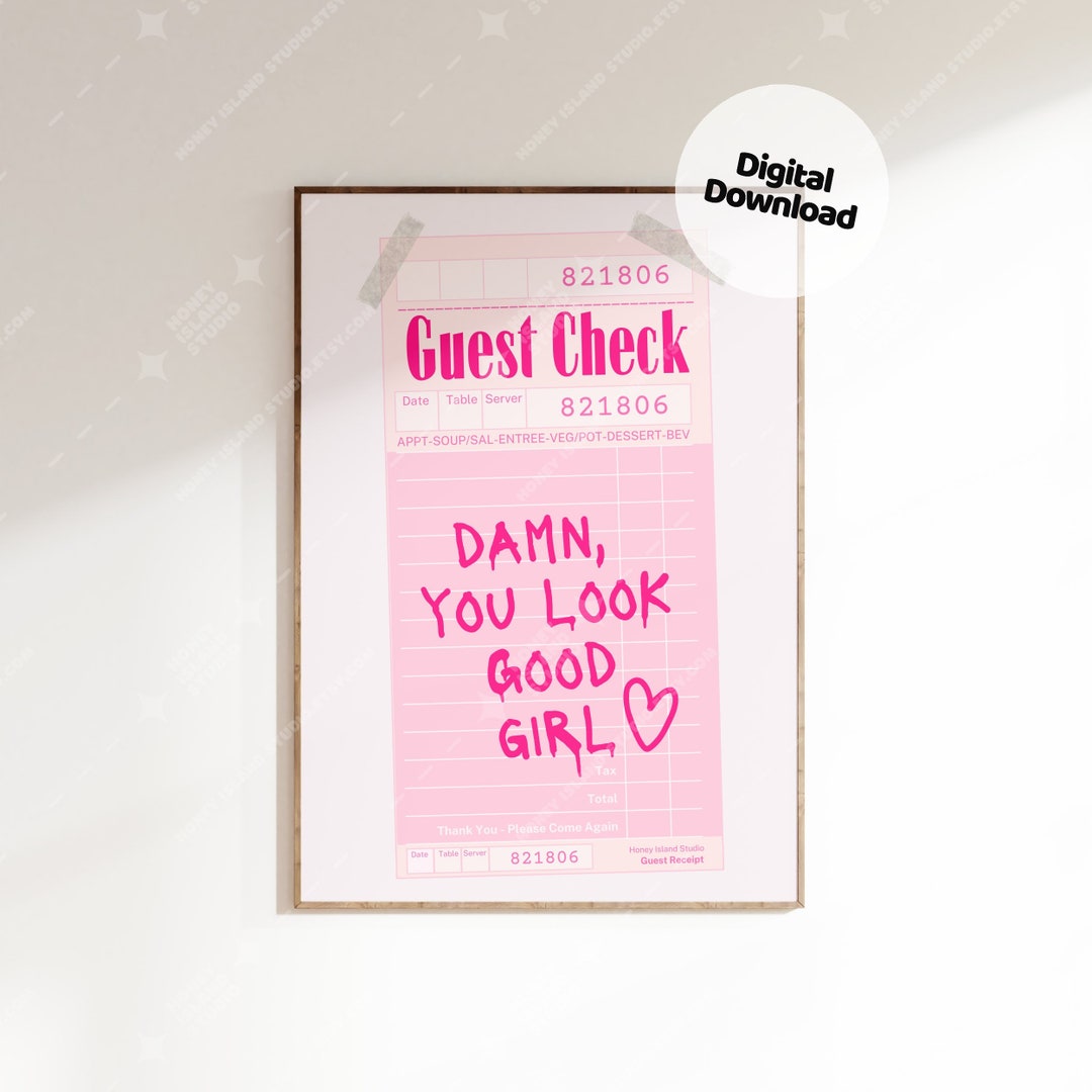Guest Check Print, Trendy You Look Good Poster, Digital Download Print ...