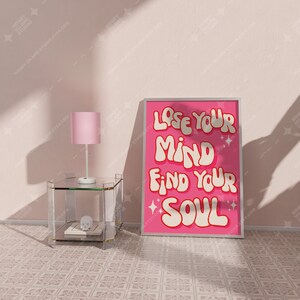 Lose Your Mind, Find Your Soul Print,pink Retro Wall Art, Trendy Wall Art, Groovy Disco Poster ...
