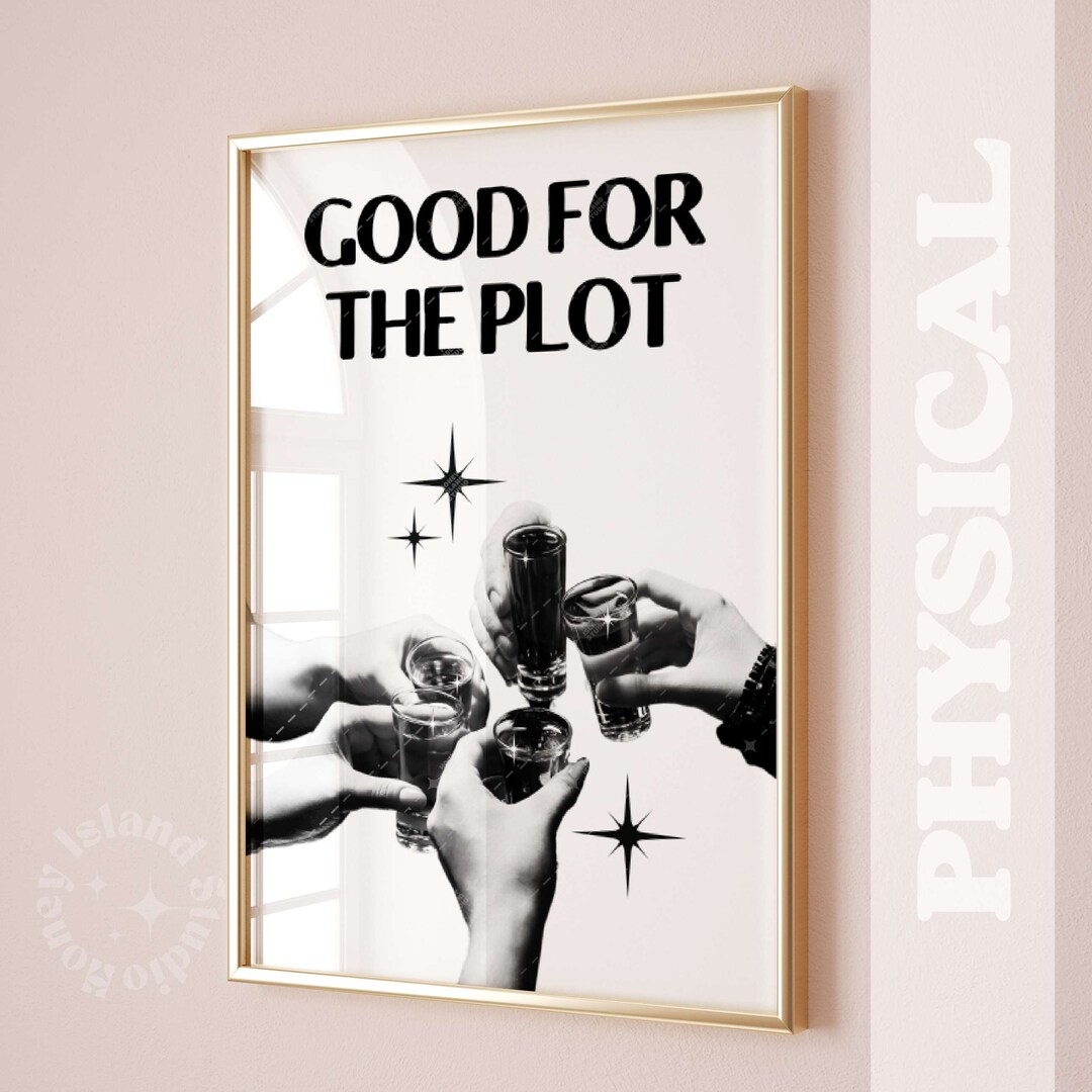 Good for the Plot Print Bar Cart Decor Black White Funky Prints Dorm ...