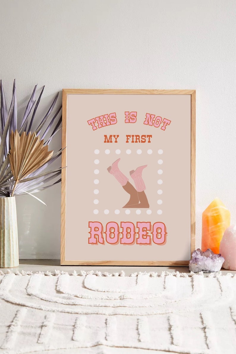 This is Not My First Rodeo Print Preppy Western Wall Art - Etsy