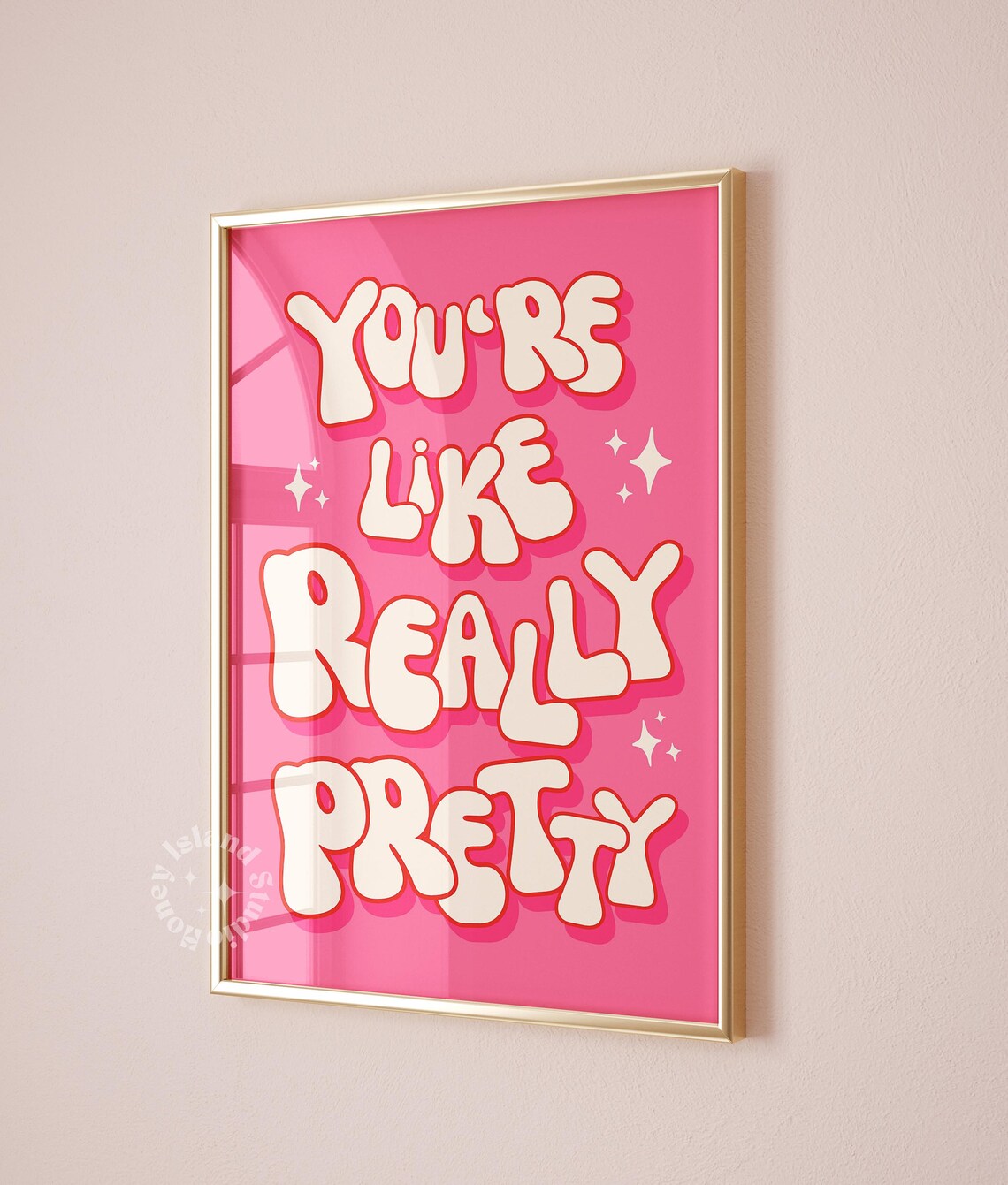You're Like Really Pretty Funky Poster - Etsy