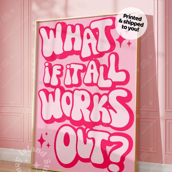 What If It All Works Out Print - Etsy