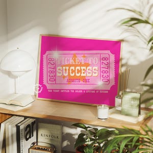 Ticket to Success Print, Trendy Retro Affirmation Wall Art, Aesthetic ...