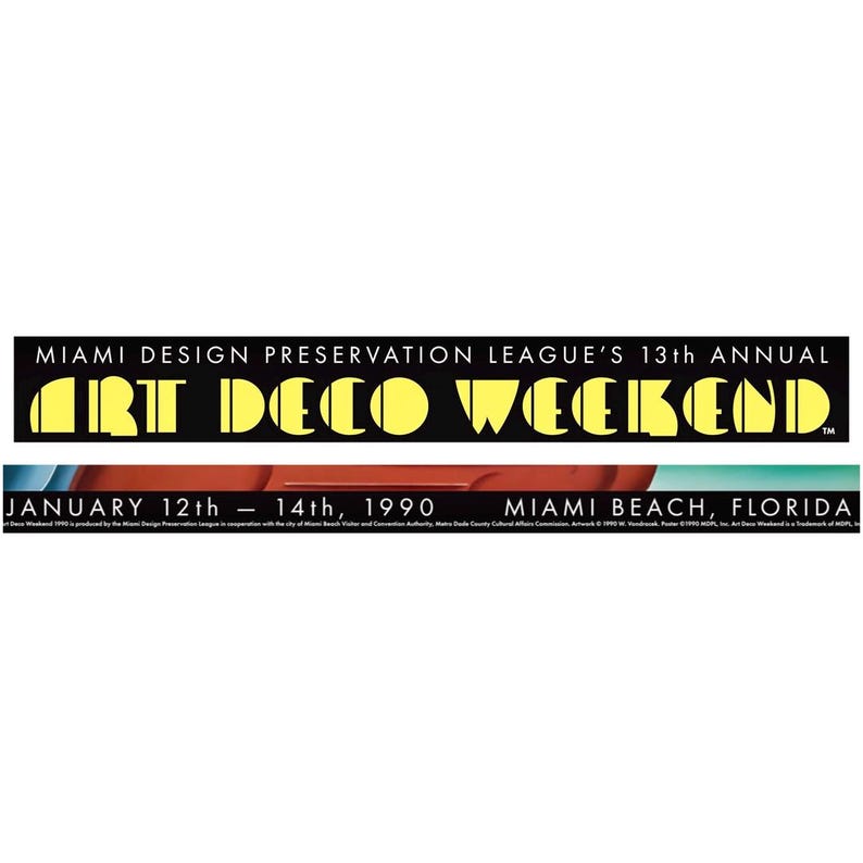 Vintage Advertisement Poster for "13th Annual Art Deco Weekend" Miami ...