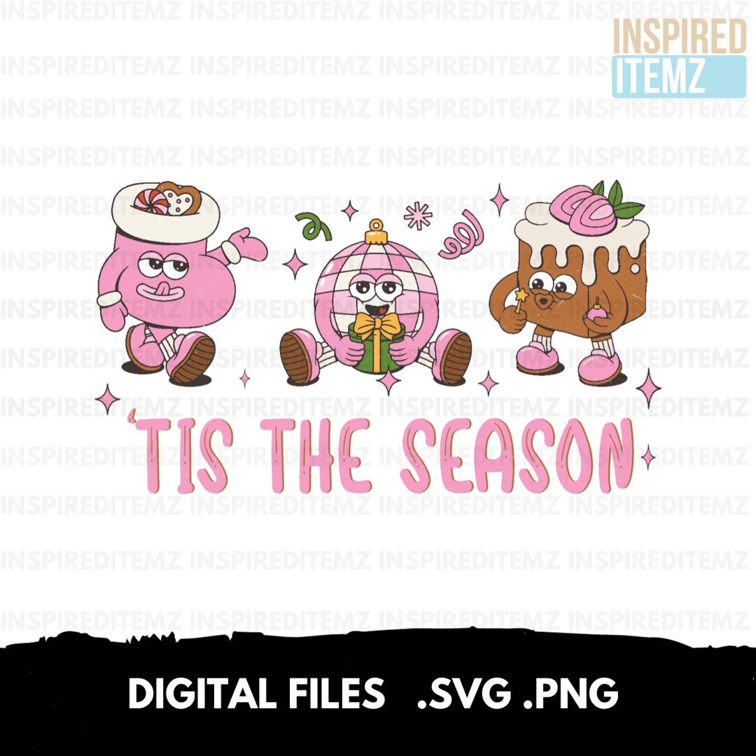 Tis the Season Svg Png, Cute Christmas Sublimation Design, Pinky ...