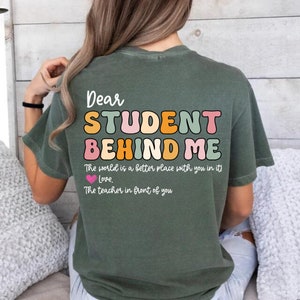Dear Student Behind Me Custom Teacher's Name Retro Comfort T-shirt ...