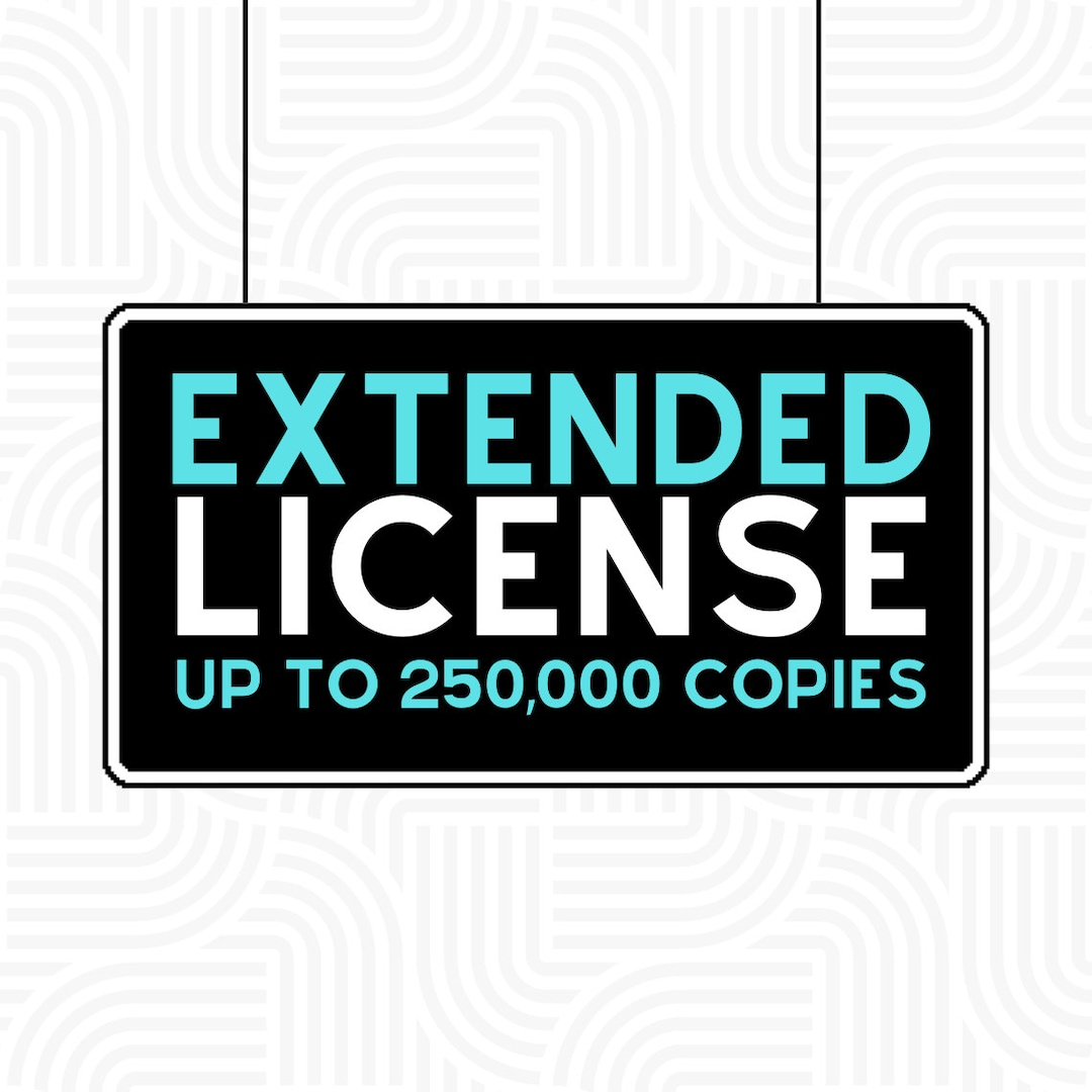 Extended Commercial License | Single Product | up to 250,000 Copies - Etsy