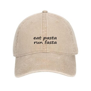 Embroidered Eat Pasta Run Fasta Hat, Funny Hat, Gift for Him/ Her ...