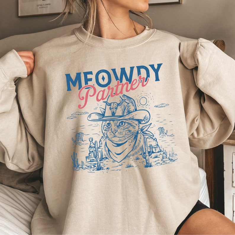 Meowdy Partner Retro T Shirt, Sweatshirt, Hoodie, Funny Meme Shirt ...