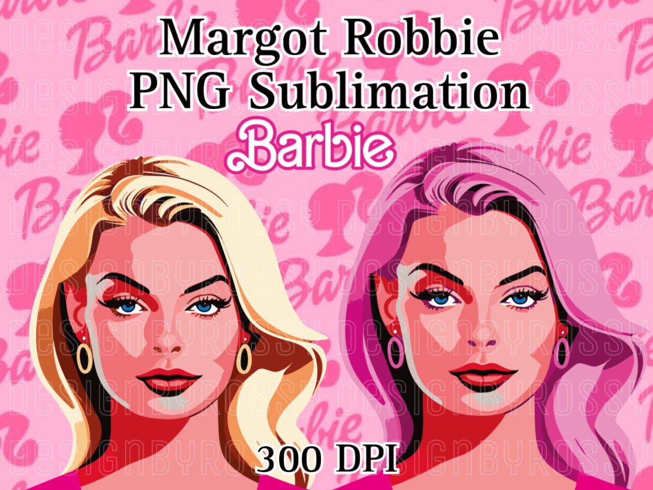 Margot Robbie Sublimation Barbie the Movie PNG barbie Sublimate Print ...