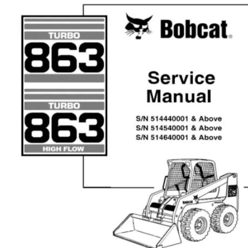Bobcat 863 Turbo 863 Turbo High Flow Loader Service Manual - Etsy