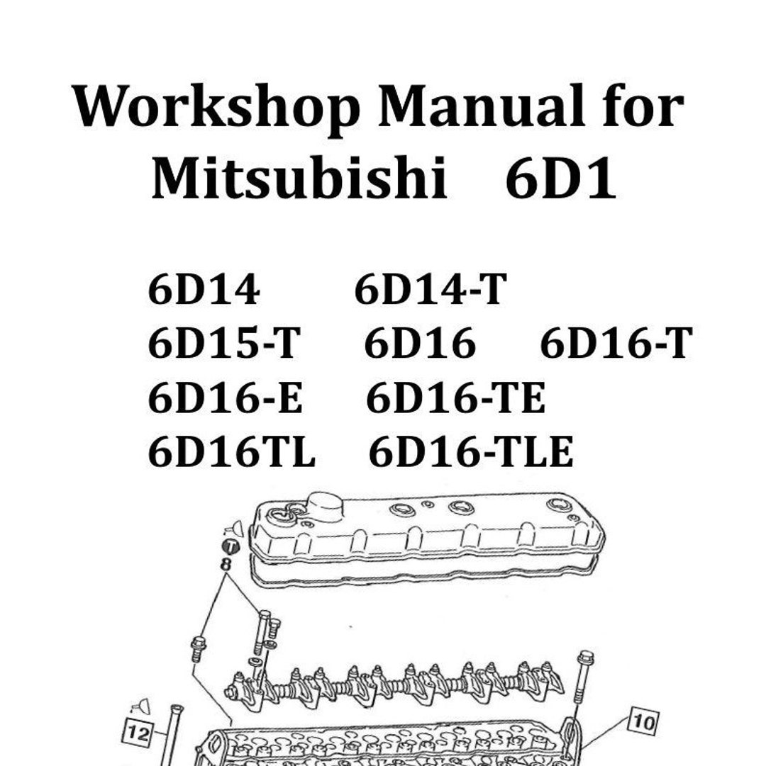 Mitsubishi 6D1 Shop Manual Workshop Manual for Mitsubishi 6D1 - Etsy