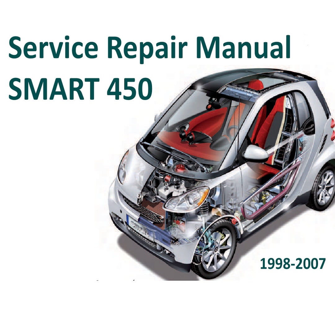 Service and Repair Manual for SMART 450 1998-2007 Download - Etsy