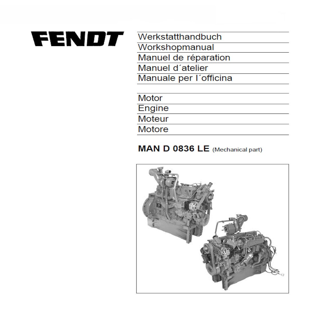 Fendt MAN D 0836 LE Engine Workshop Manual - Etsy