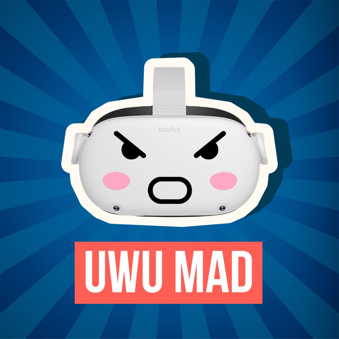 Uwu Mad Face Meta Quest 2 and Meta Quest Pro and PSVR2 - Etsy Canada