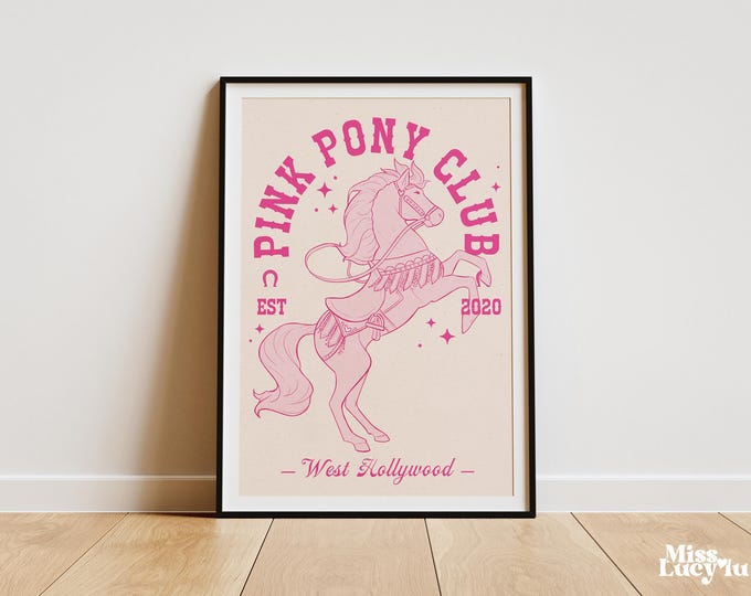 Retro Pink "pink Pony Club" Art Poster. Music Inspired, Cute Trendy ...