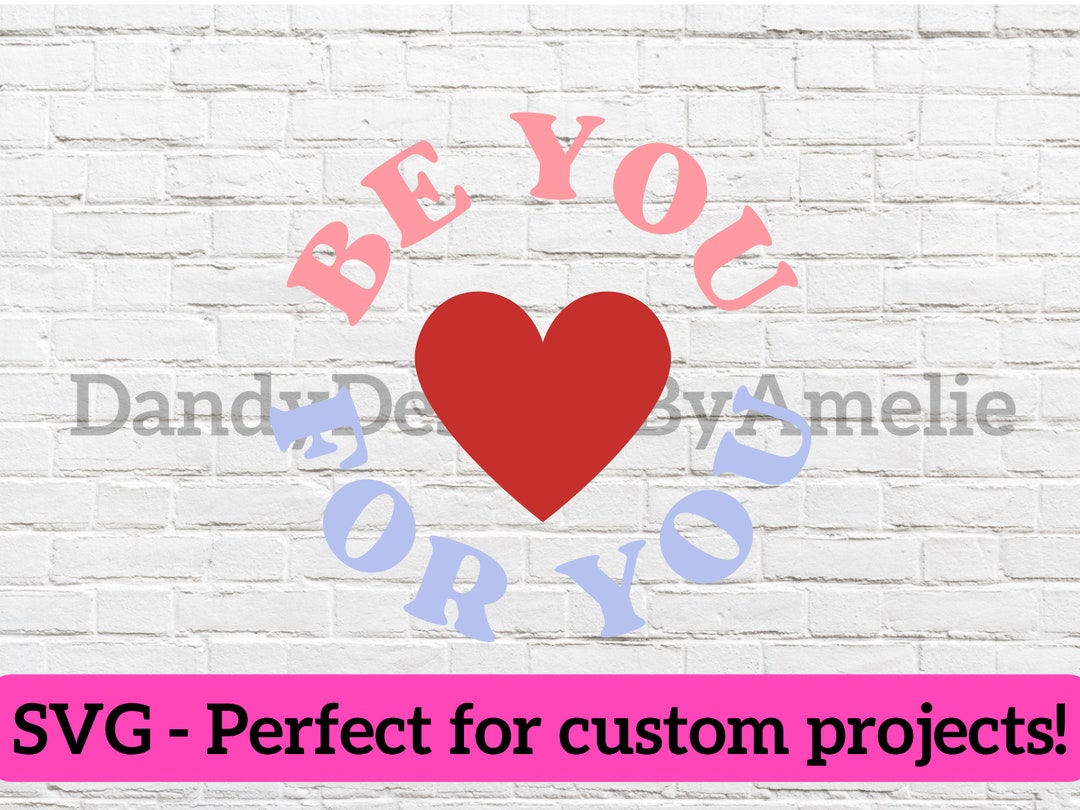 Be You for You SVG Trendy Svg Cute Svg Stylish Svg - Etsy Australia