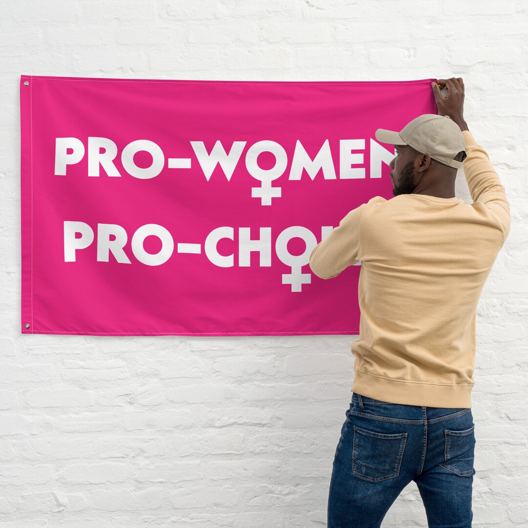 Pro Women Pro Choice Flag - Etsy