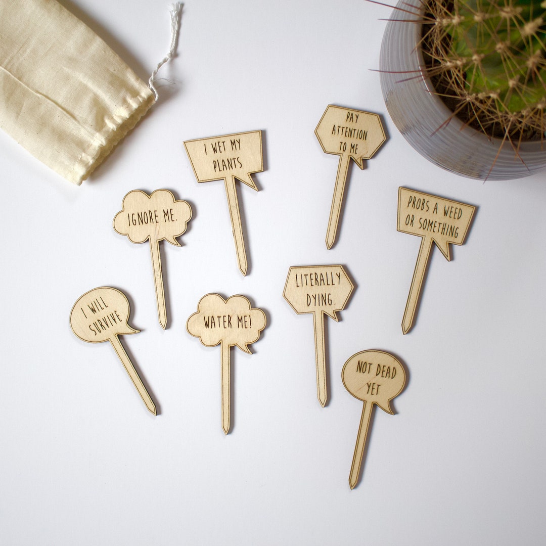 Funny Plant Quote Stakes | Wooden Plant Markers, Set of 8 - Etsy
