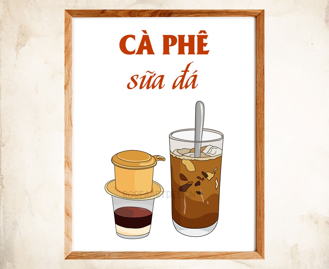 Ca Phe Sua Da, Café, Vietnam Vintage Food Poster, Wall Art Decor, Retro ...