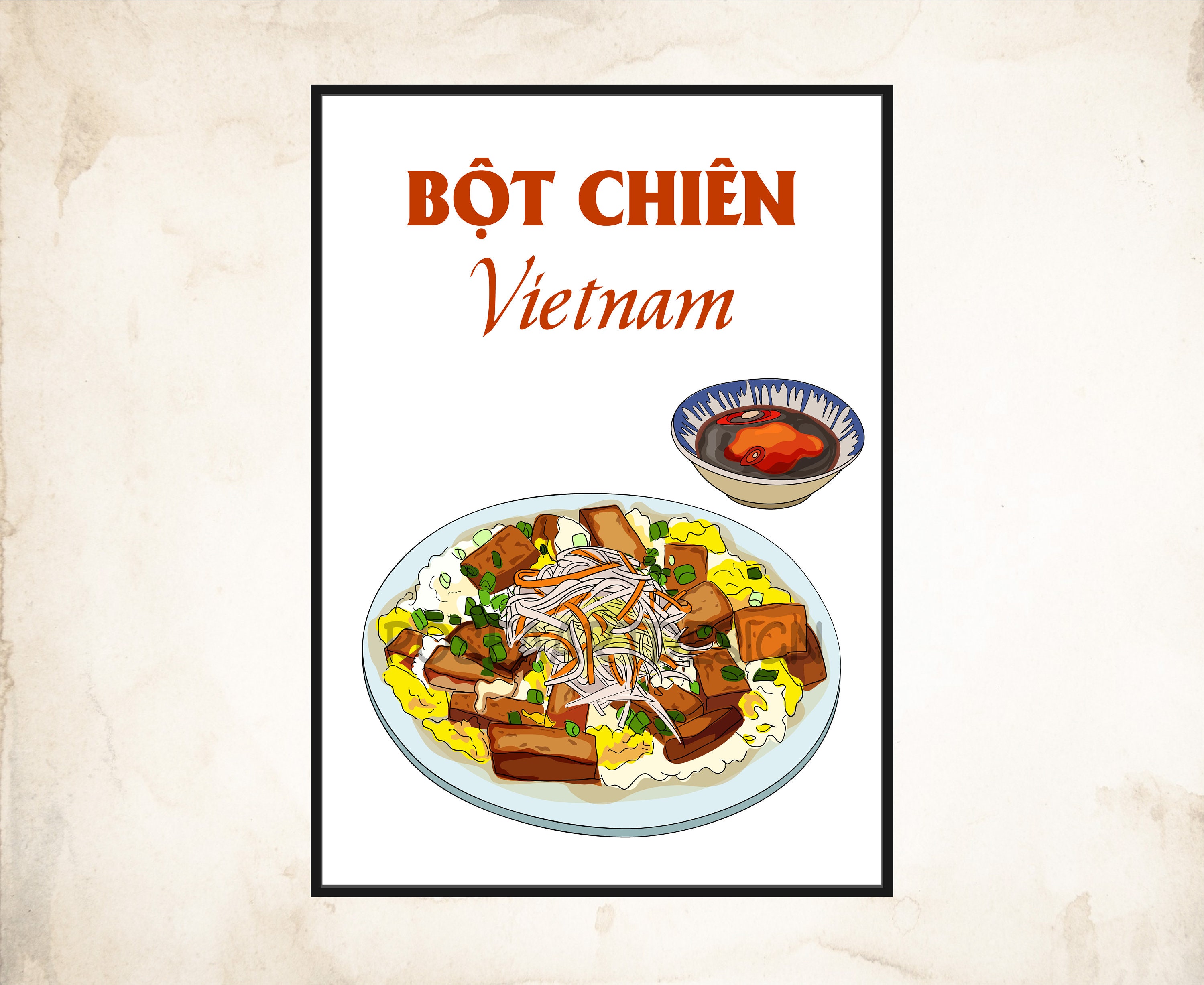 Bot Chien Vietnam Poster, Vietnamese Fried Rice Flour Cakes, Vietnamese ...