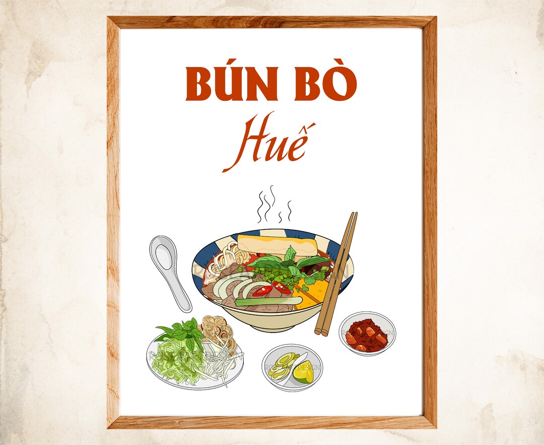 Bun Bo Hue Poster, Spicy Beef Noodle Soup, Bún Bò Huế Việt Nam, Vietnam ...