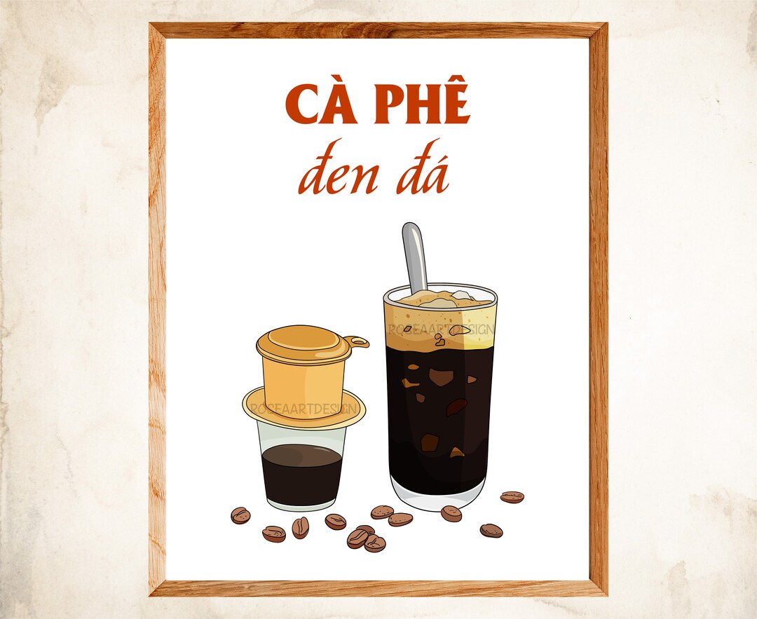 Ca Phe Den Da, Café, Vietnam Vintage Food Poster, Wall Art Decor Retro ...