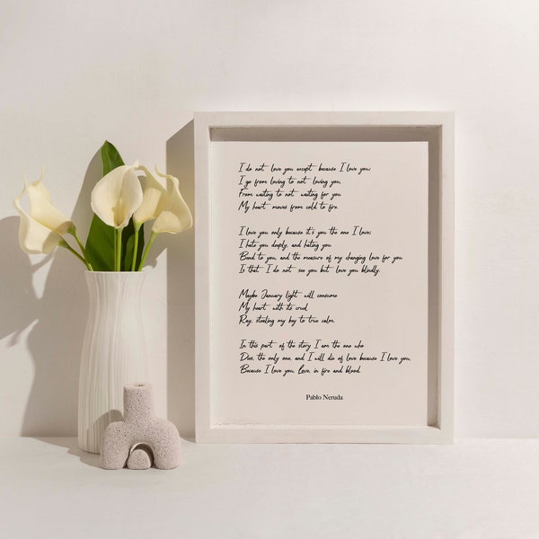 I Do Not Love You Poem - Etsy