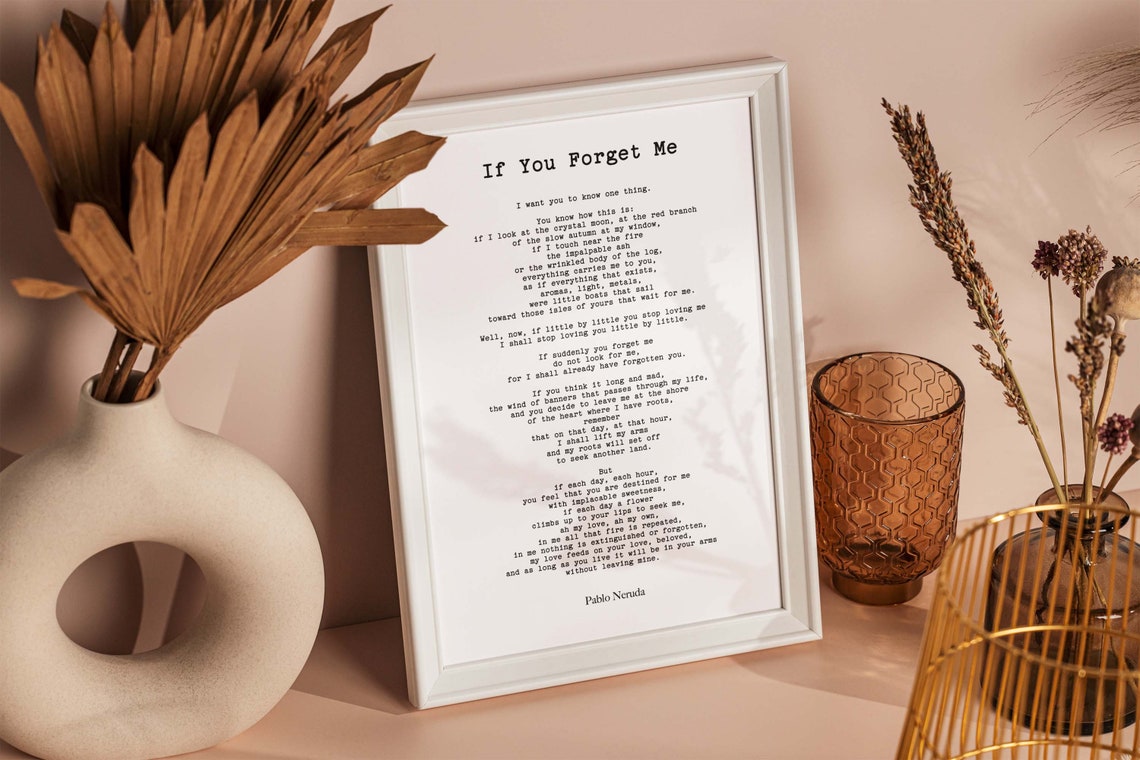 Pablo Neruda Poem Print, If You Forget Me, Romantic Poetry Wall Art - Etsy