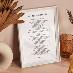 Pablo Neruda Poem Print, If You Forget Me, Romantic Poetry Wall Art - Etsy
