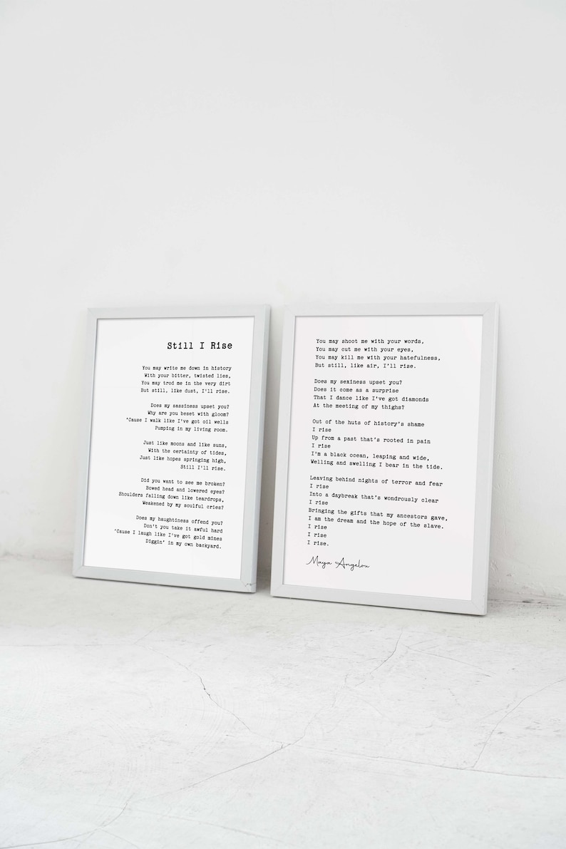Maya Angelou Poem Print, Still I Rise Set of 2, Self Respect and ...