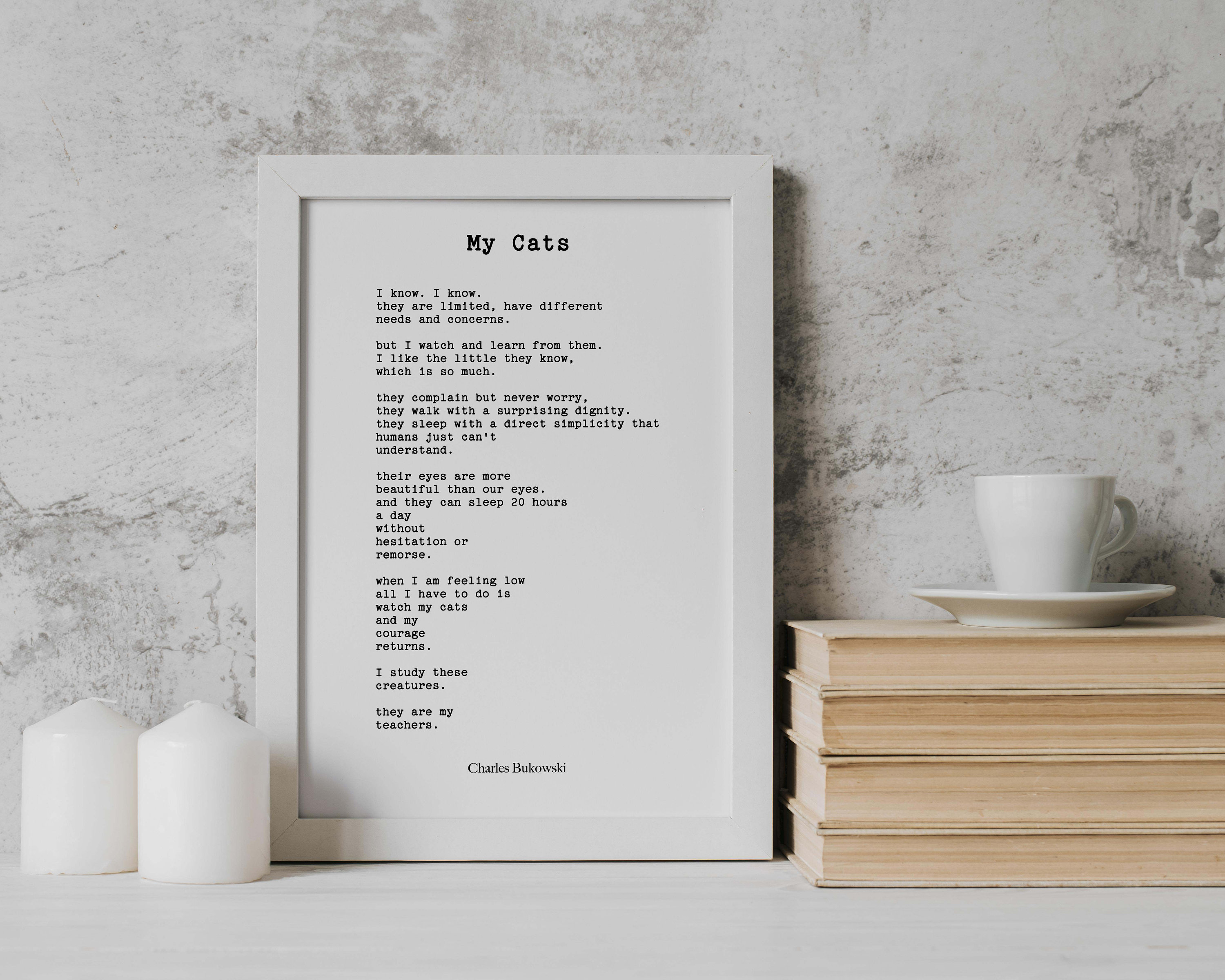 Charles Bukowski Poem Print, My Cats, Cat Lovers Gift, Pet Room Decor ...